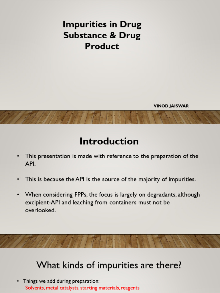 Impurities in Drug Substance | PDF | Chemistry | Physical Sciences