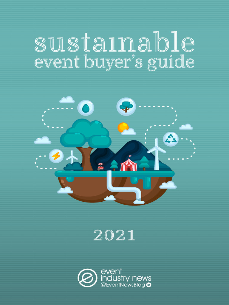 Event Industry News - The Sustainable Event Buyer's Guide 2021 | PDF ...