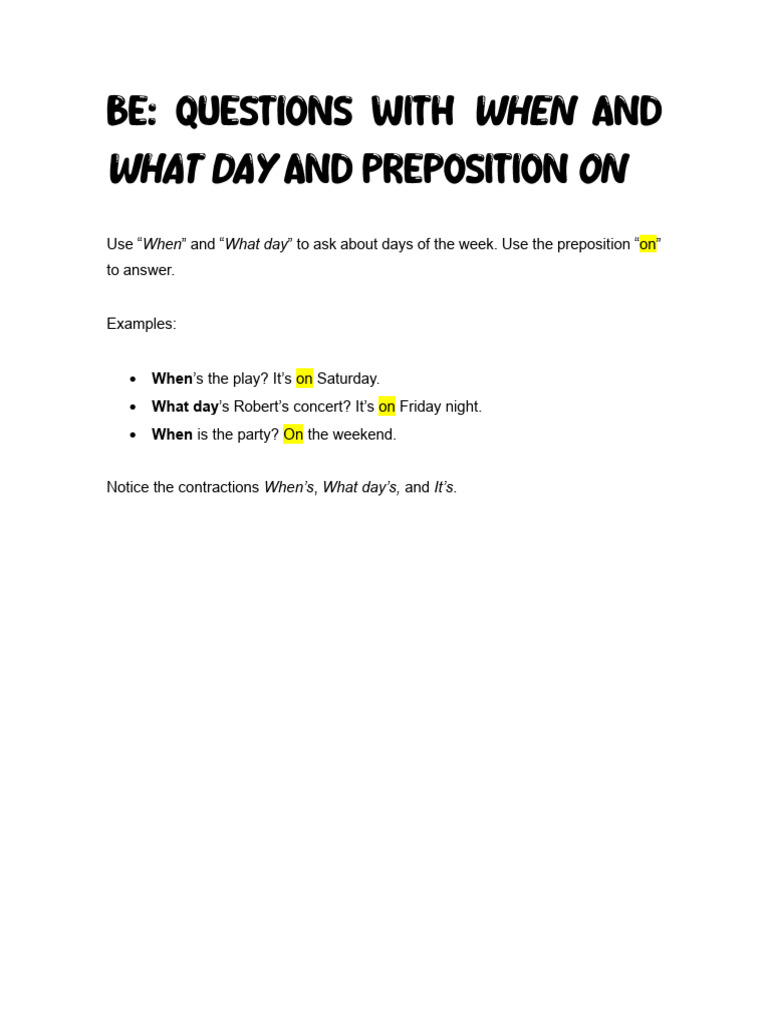 Be Questions With When What Day Preposition On | PDF