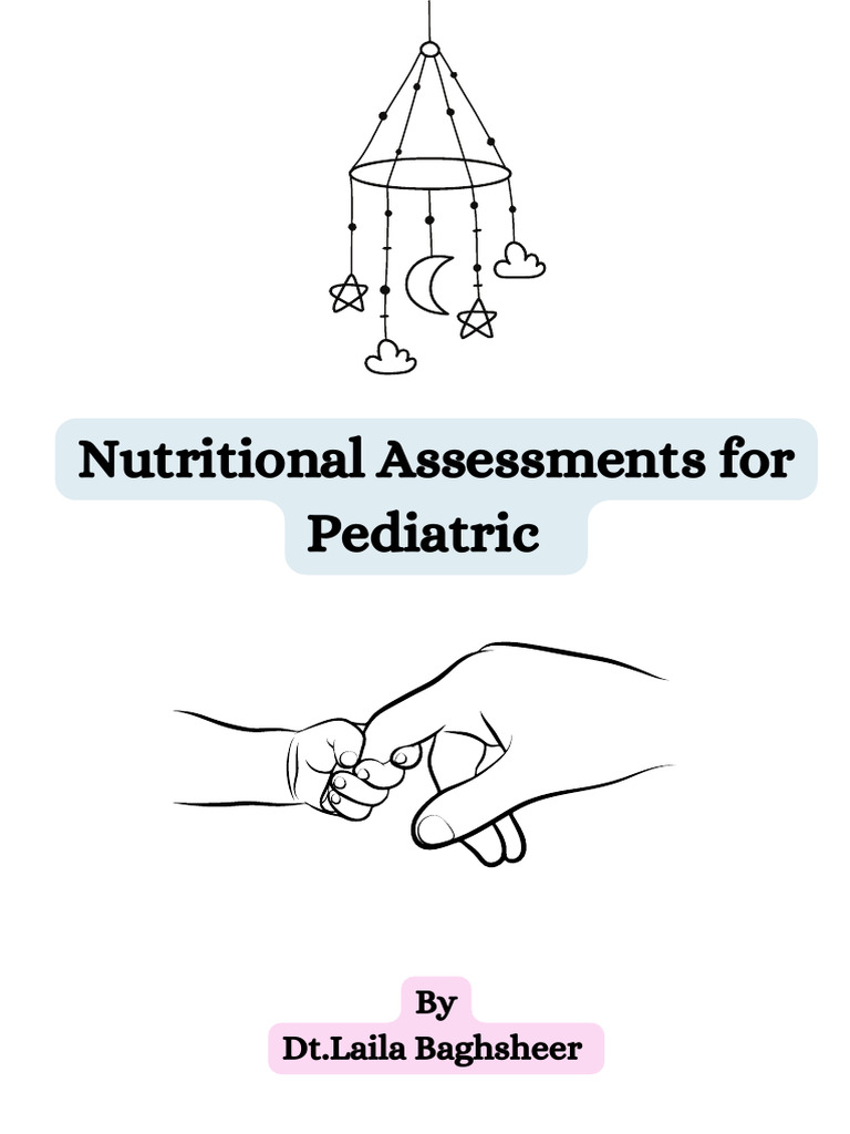 Nutritional Assessments For Pediatric PDF | PDF | Malnutrition | Body ...