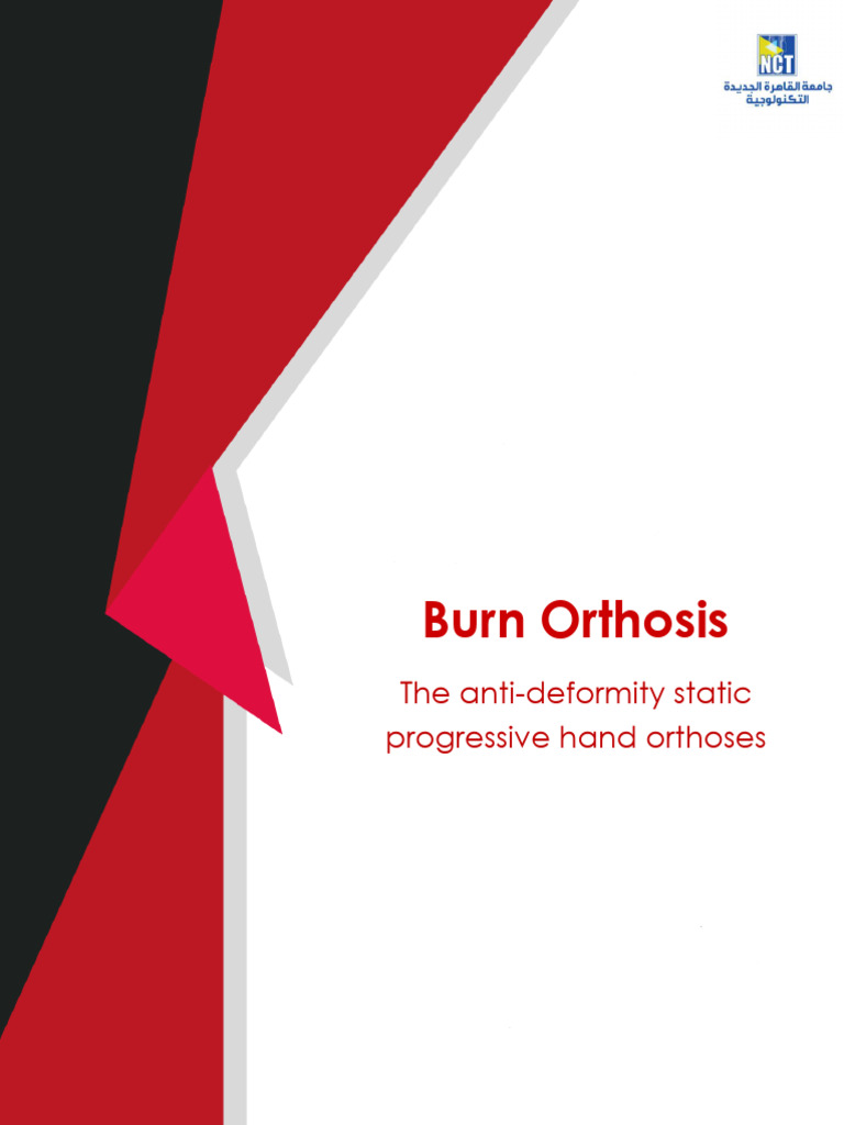 The Anti-Deformity Static Progressive Hand Orthoses V2 | PDF | Hand | Scar