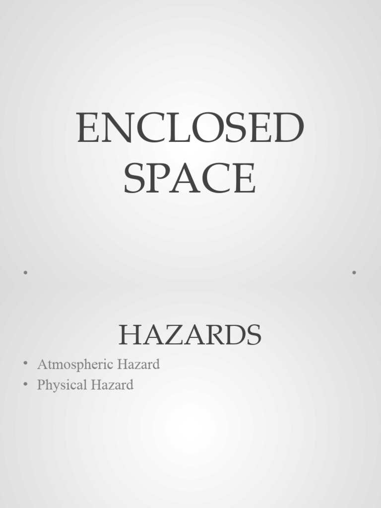 Enclosed Space Safety Guidelines | PDF