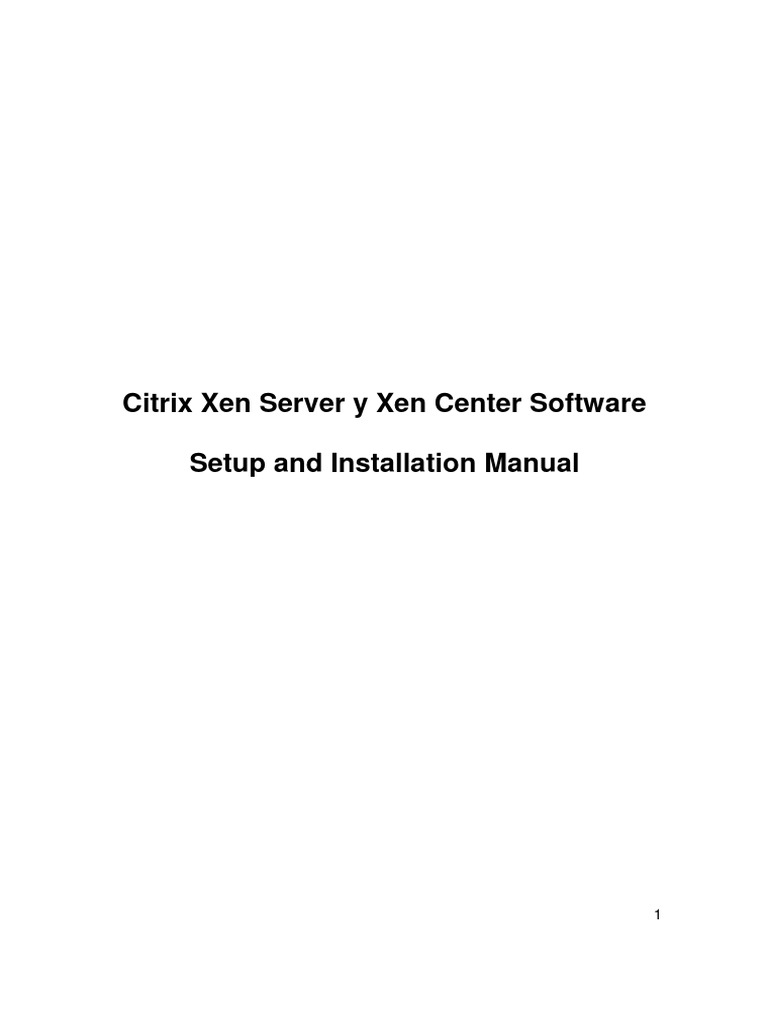 Citrix Xen Server y Xen Center Software Installation Manual | PDF | Operating System Families ...