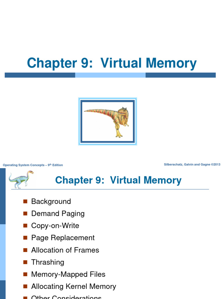 Chapter 9: Virtual Memory: Silberschatz, Galvin and Gagne ©2013 ...