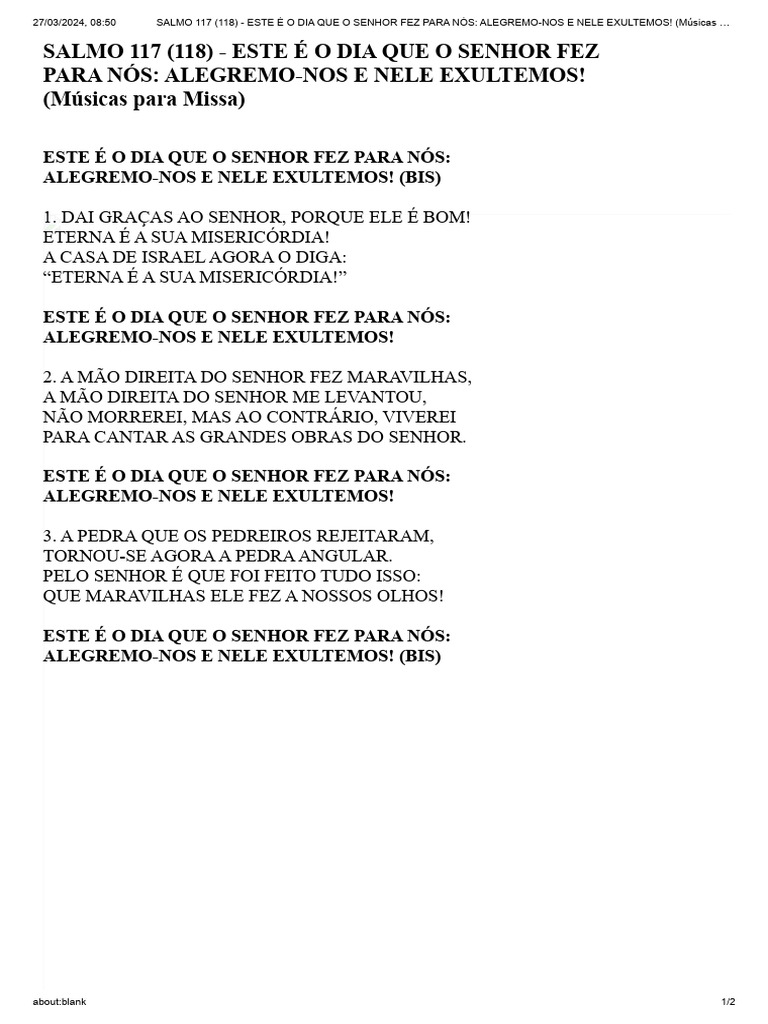 Salmo 117 118 Este é O Dia Que O Senhor Fez Para Nós Alegremo Nos