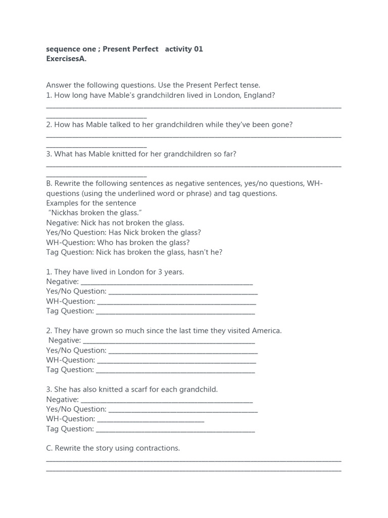 Present Perfect Practice Exercises | PDF | Question | Linguistics
