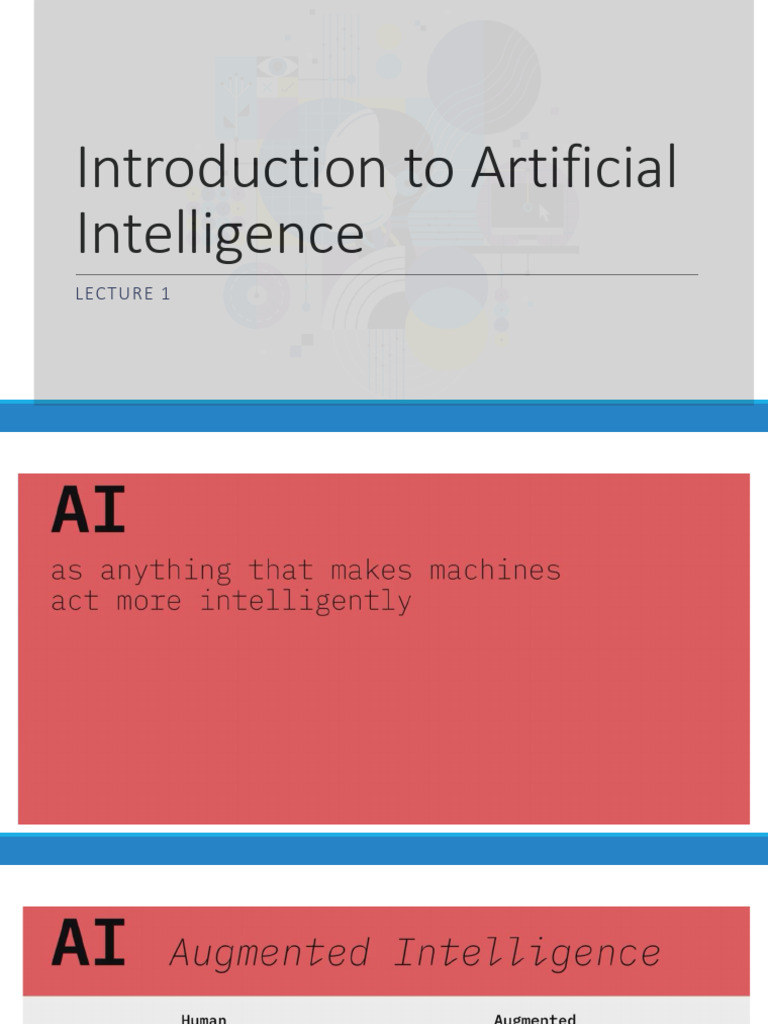 Lecture1_Introduction to AI | PDF | Artificial Intelligence | Intelligence (AI) & Semantics