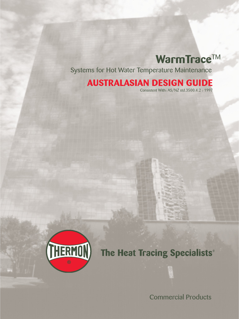 Heat Trace Warm Trace Design Guide | PDF | Water Heating | Thermal ...