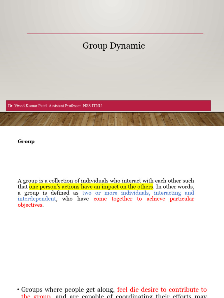 5.1 Group Development Process, Group Behaviour, Determinants of Group ...