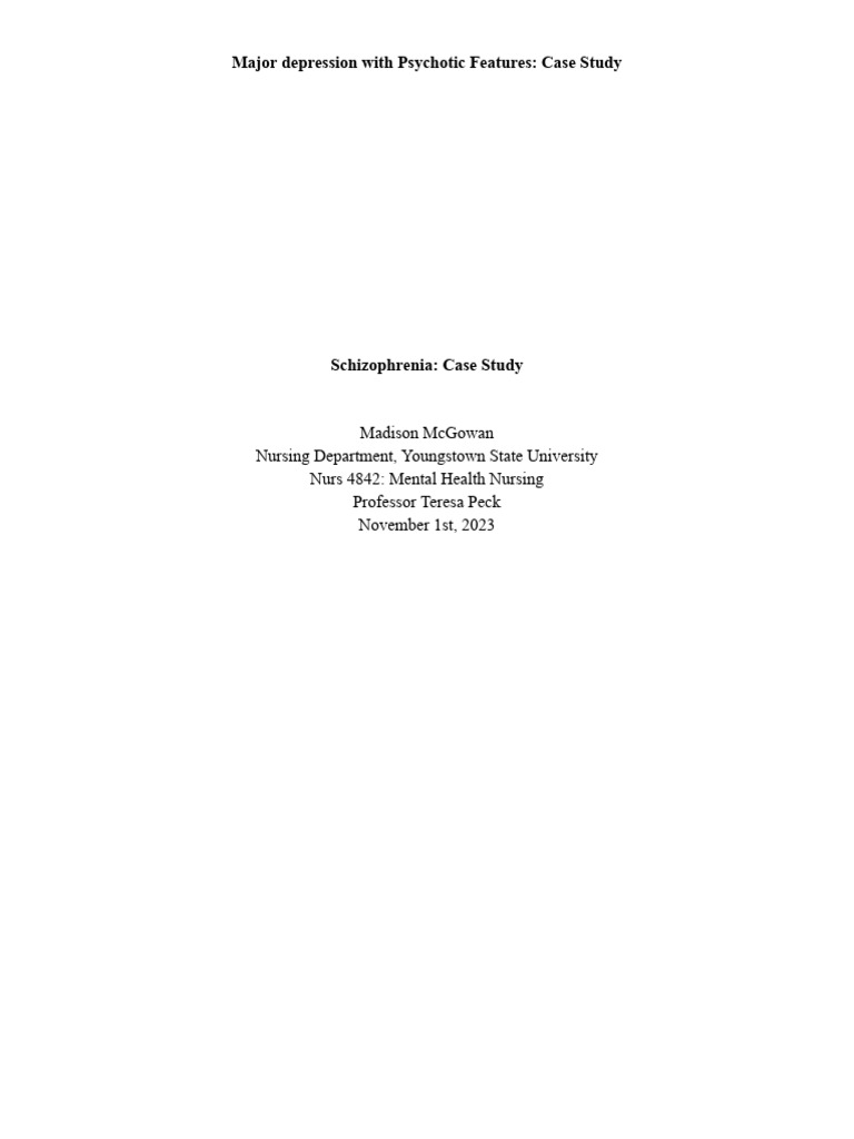 case study | PDF | Psychosis | Major Depressive Disorder