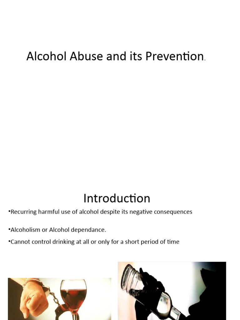 Alcohol Abuse and Its Prevention | PDF | Alcoholic Beverages | Alcoholism
