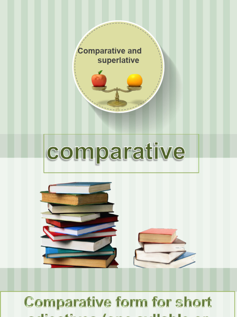 Comparative and Superlative Activities Promoting Classroom Dynamics ...