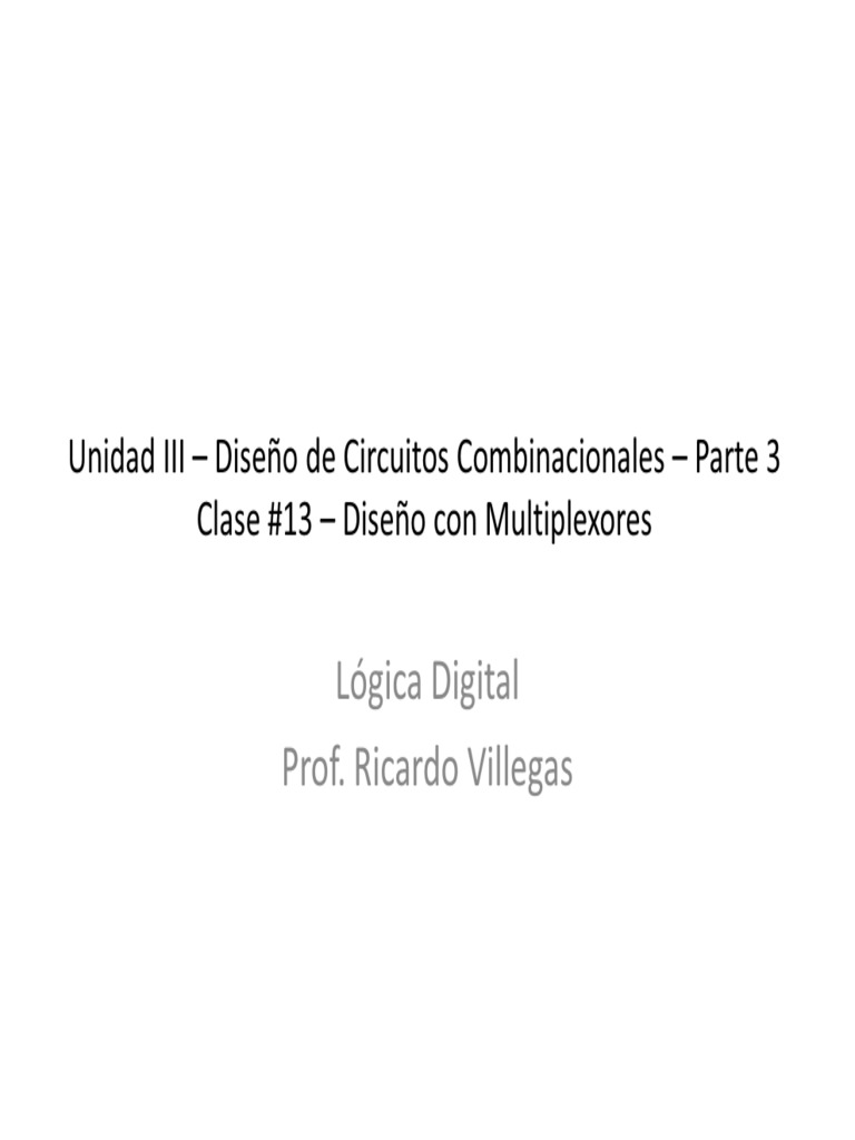 Clase #13 - Circuitos Combinacionales - Parte 3 | PDF | Red eléctrica ...