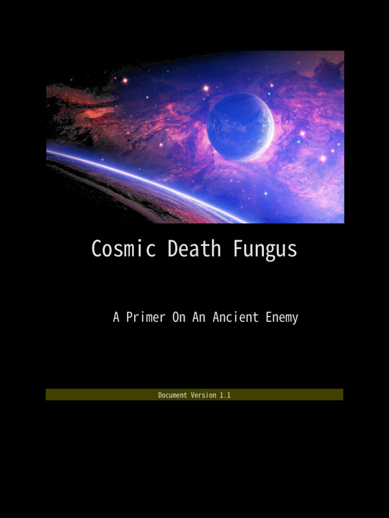 Cosmic DEATH Fugus | PDF | Fungus | Biofilm