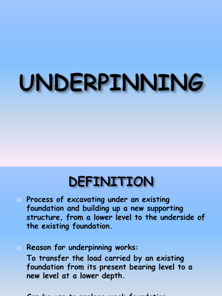UNDERPINNING | PDF | Deep Foundation | Foundation (Engineering)