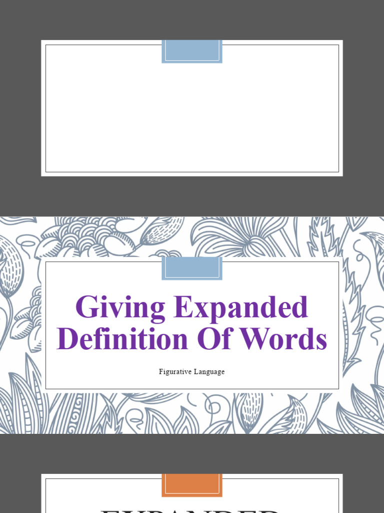 Giving Expanded Definition of Words | PDF | Definition