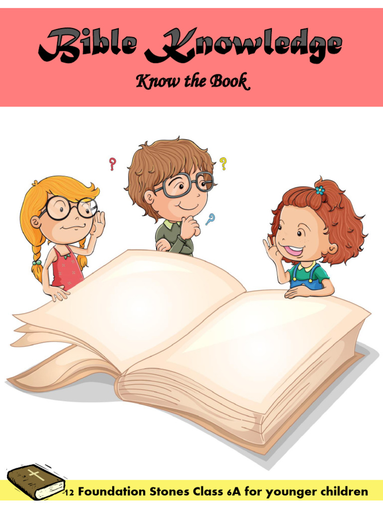 12 Foundation Stones Class 6A For Younger Children - Bible Knowledge ...