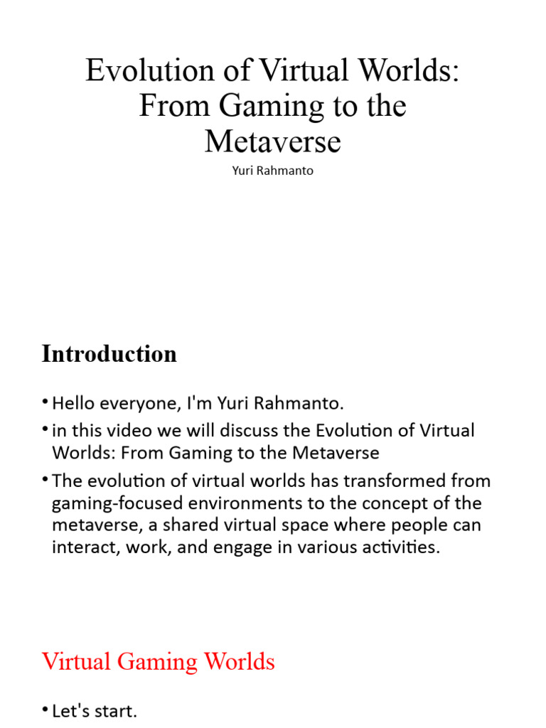 Evolution of Virtual Worlds to Metaverse | PDF | Virtual Reality ...