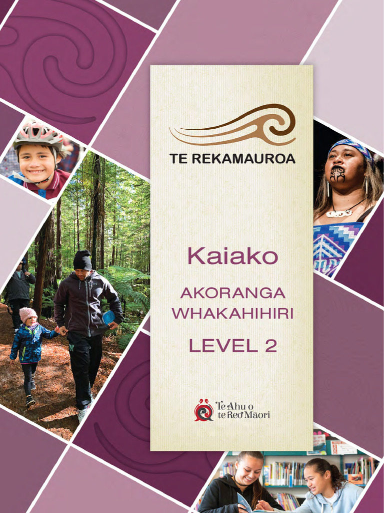 Te Rekamauroa - TAOTRM Kaiako Level2 Workbook | PDF | Māori | Linguistics