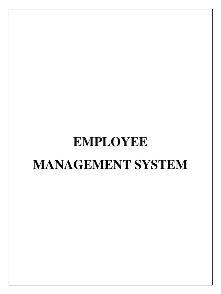 Employee Management System | PDF | Human Resource Management | Databases