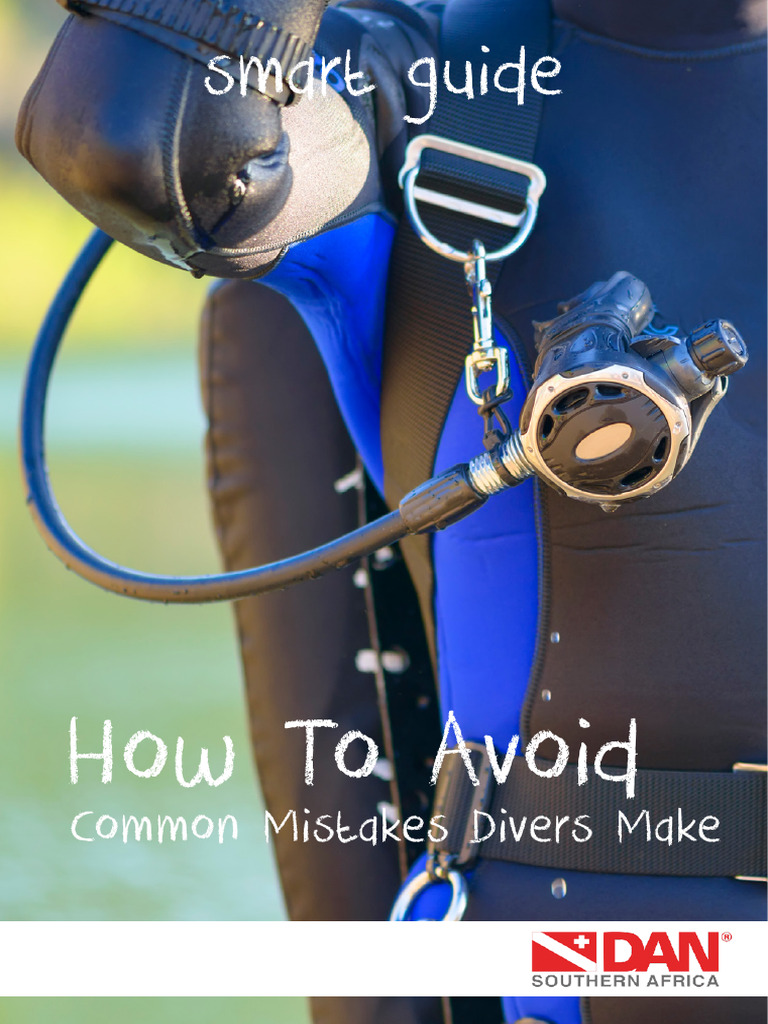 7 Mistakes Divers MAke Guide | PDF | Underwater Diving | Scuba Diving