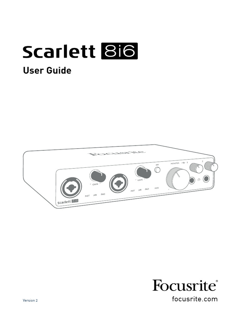 Scarlett 8i6 User Guide Latest Revision | PDF | Usb | Microphone Scarlett 8i6 User Guide Latest Revision | PDF | Usb | Microphone