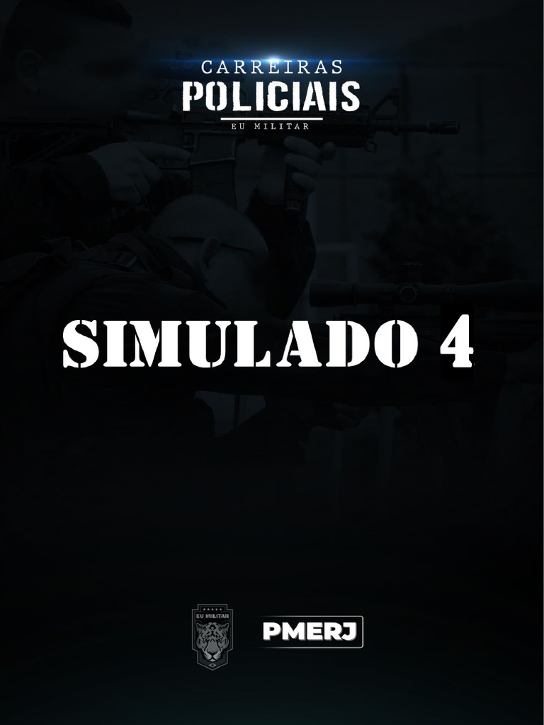 Simulado Eu Militar 04 - Simulado 4 - Caderno de Questões | PDF | Lesão corporal (crime) | Polícia