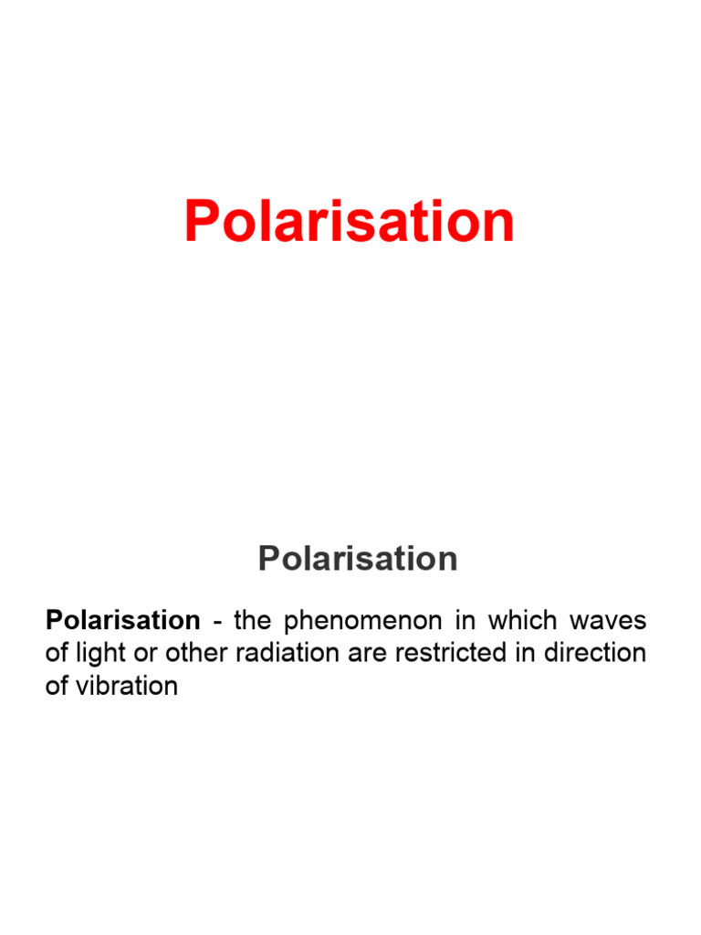 Polarisation | Download Free PDF | Polarization (Waves) | Waves