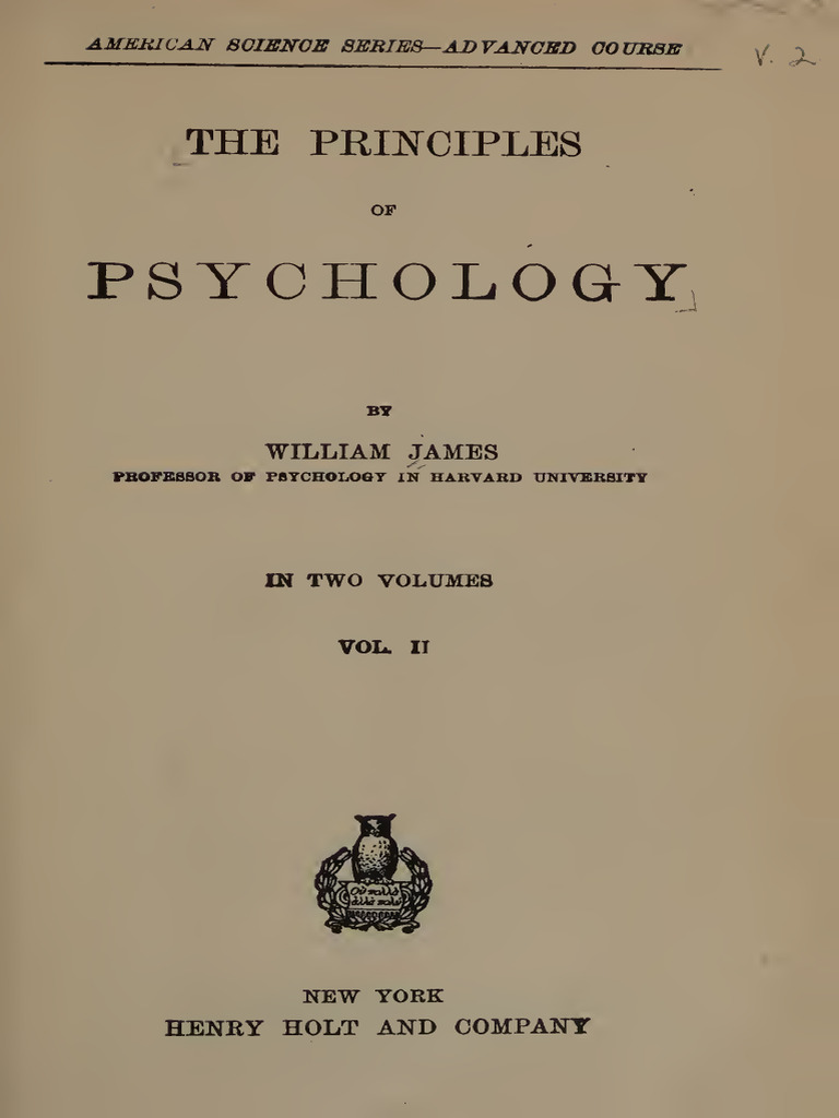 James, W. The Principles of Psychology. Vol. 2 | PDF | Mind | Perception