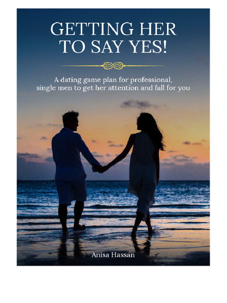 Getting Her To Say YES | PDF | Masculinity | Copyright