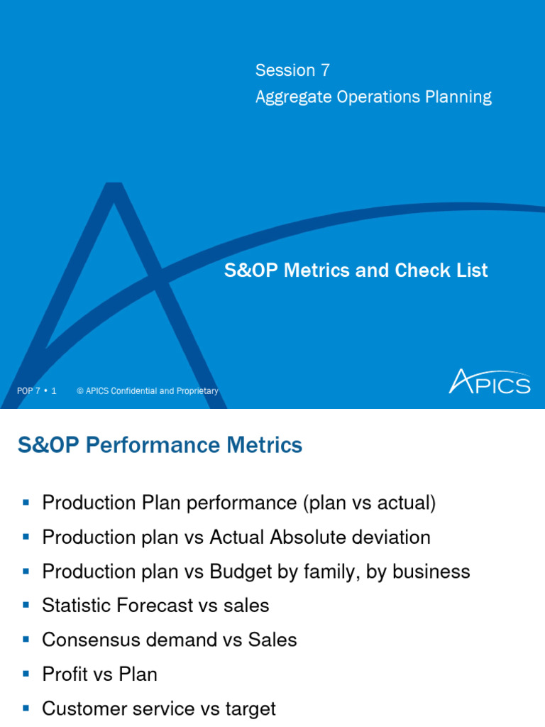 S&OP Metrics and Check List: Aggregate Operations Planning Session 7 ...