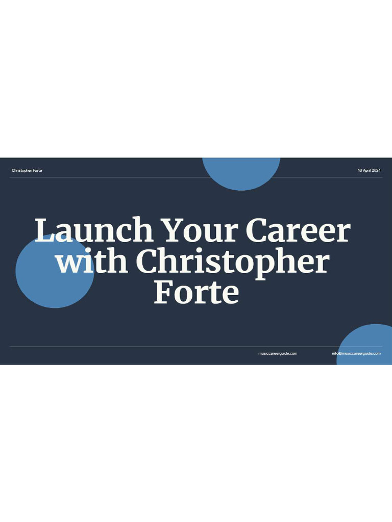 A Guide To Launching Your Career With Christopher Forte | PDF