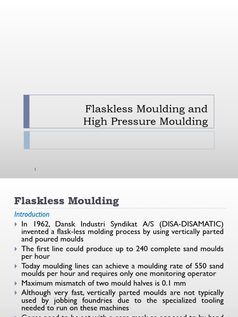 3flaskless and High Pressure Molding - UAD | PDF | Casting | Mechanical Engineering