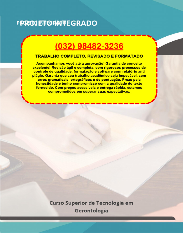 Resolução - (032 98482-3236) - Projeto Integrado - Tecnologia em ... Resolução - (032 98482-3236) - Projeto Integrado - Tecnologia em ...