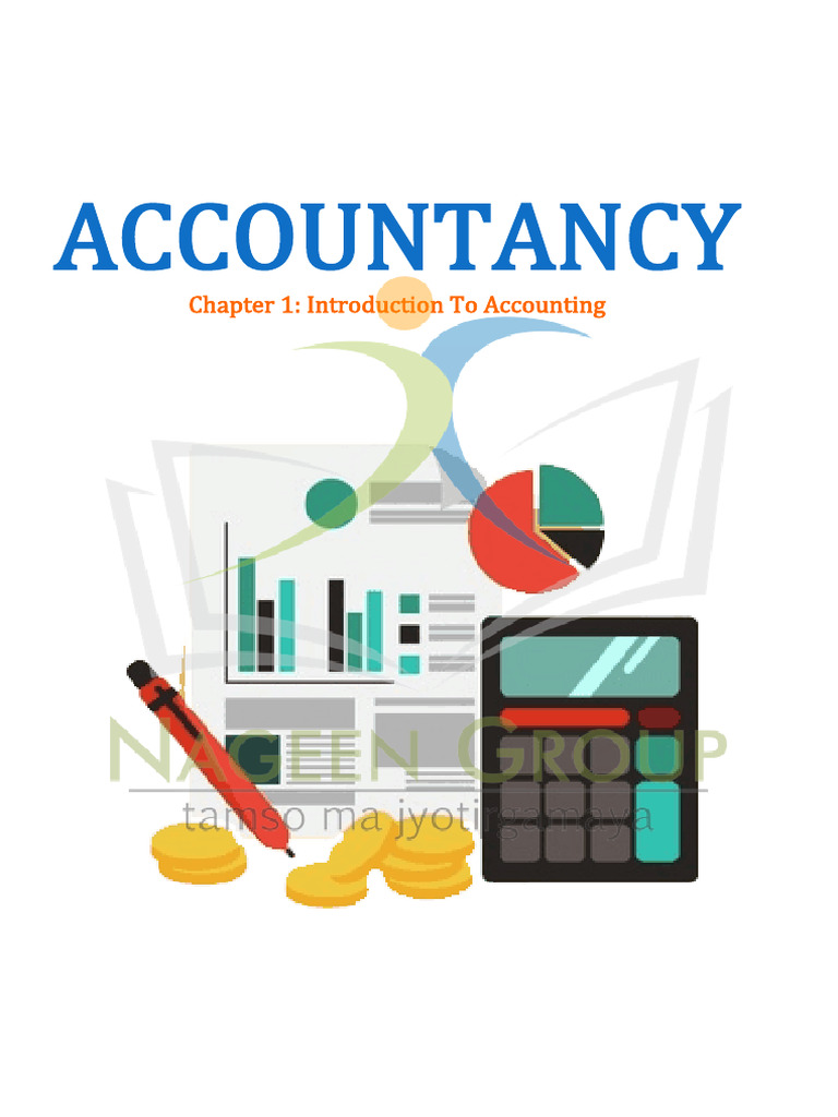 Class 11 Accountancy 2024-25 Notes Chapter 1 Introduction of Accounting ...