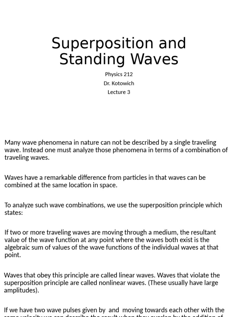 Physics 212 Lecture 3 Superposition and Standing Waves - Tagged | PDF | Waves | Wavelength