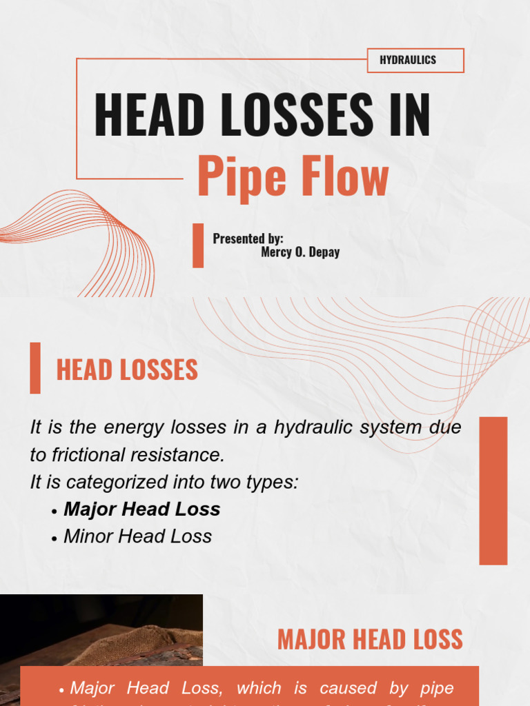 Head Loss in Pipe Flow Depay | PDF | Soft Matter | Fluid Mechanics