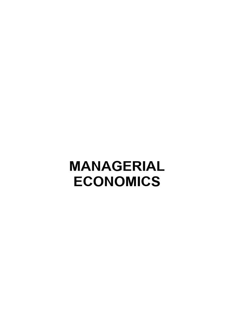 Managerial Economics Lecture Notes | PDF | Average Cost | Economics