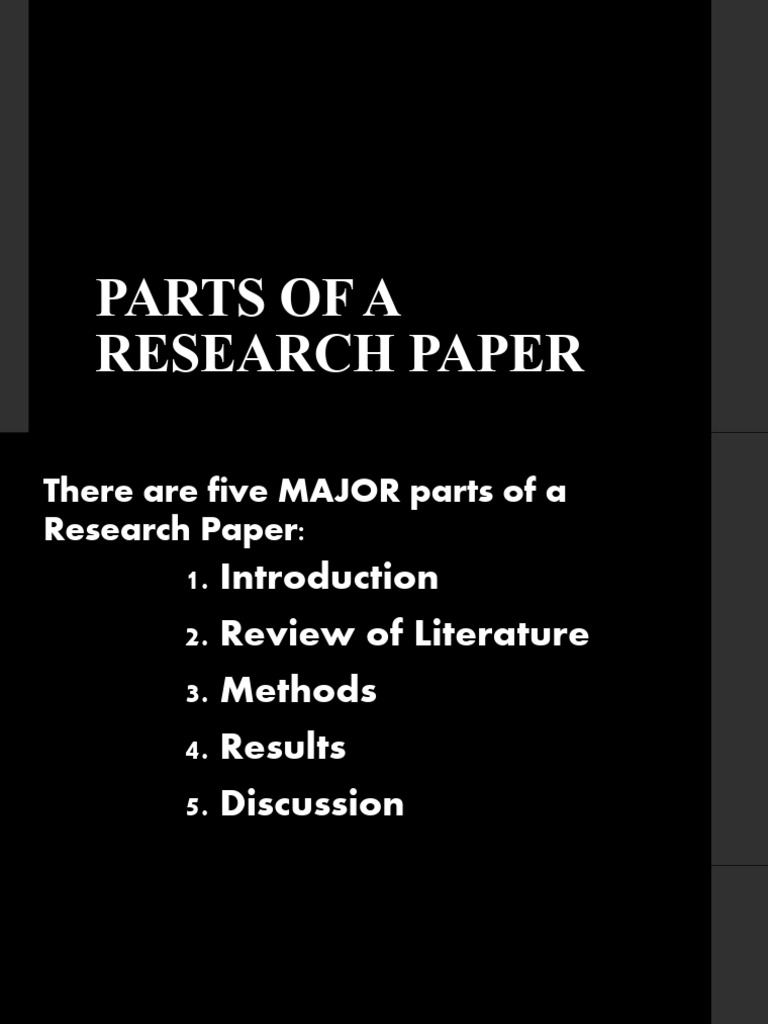 Parts of A Research Paper | Download Free PDF | Hypothesis | Experiment