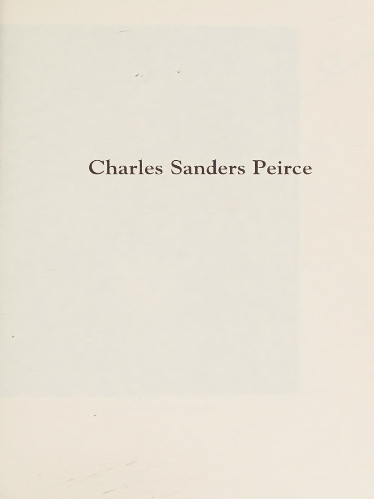Biography of Charles Sanders Peirce | PDF | Charles Sanders Peirce ...