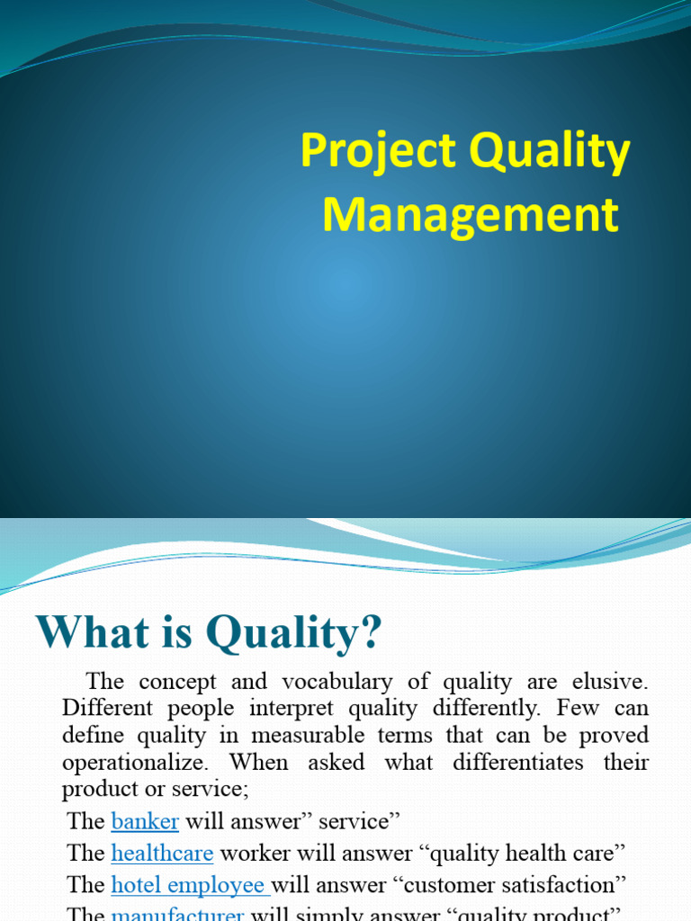 Understanding Project Quality Management | PDF | Quality (Business ...