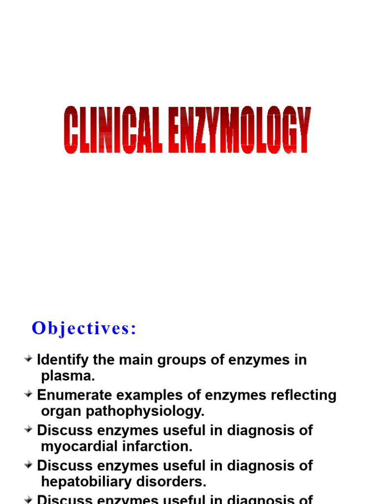 Clinical Enzymology | PDF | Clinical Medicine | Medical Specialties