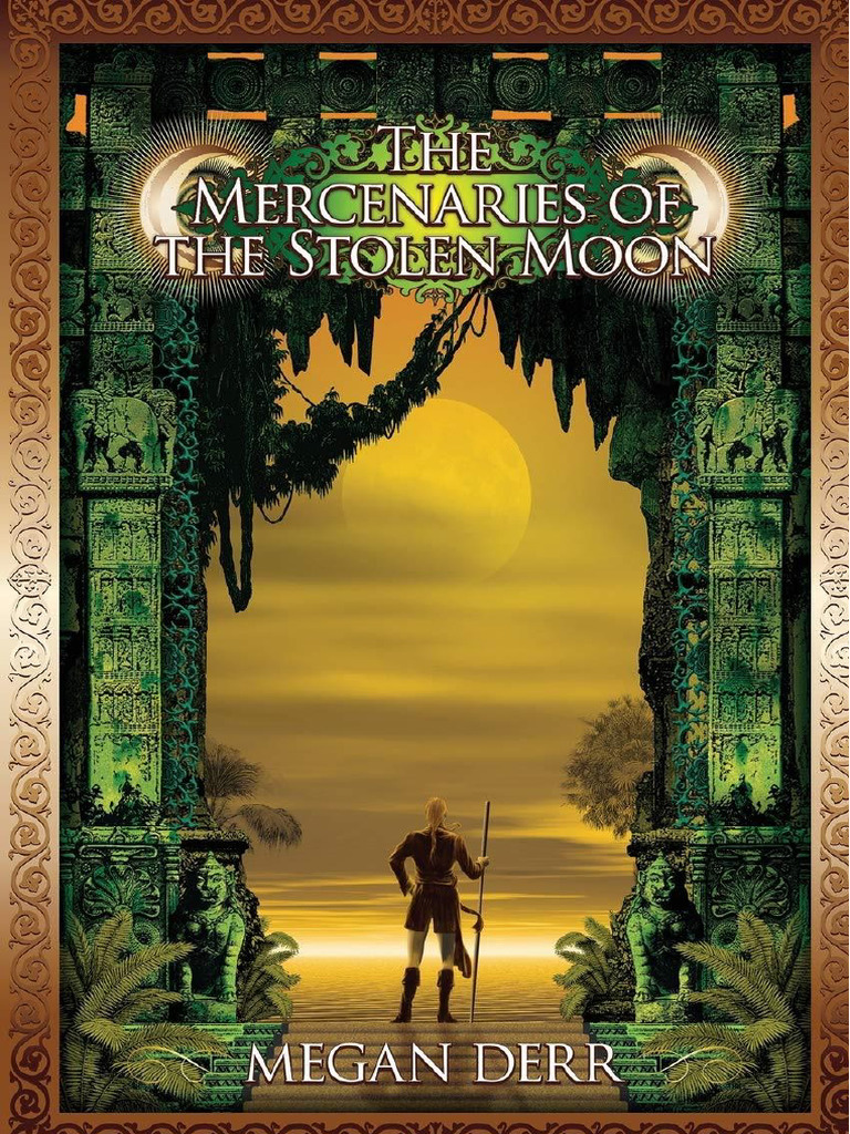 04 - Megan Derr - The Mercenaries On The Stolen Moon | PDF