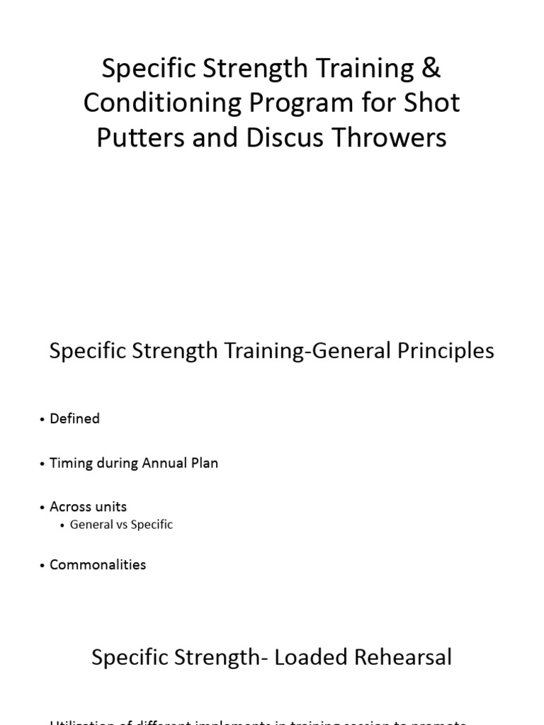 Specific Strength Training & Conditioning Program For Shot Putters and ...