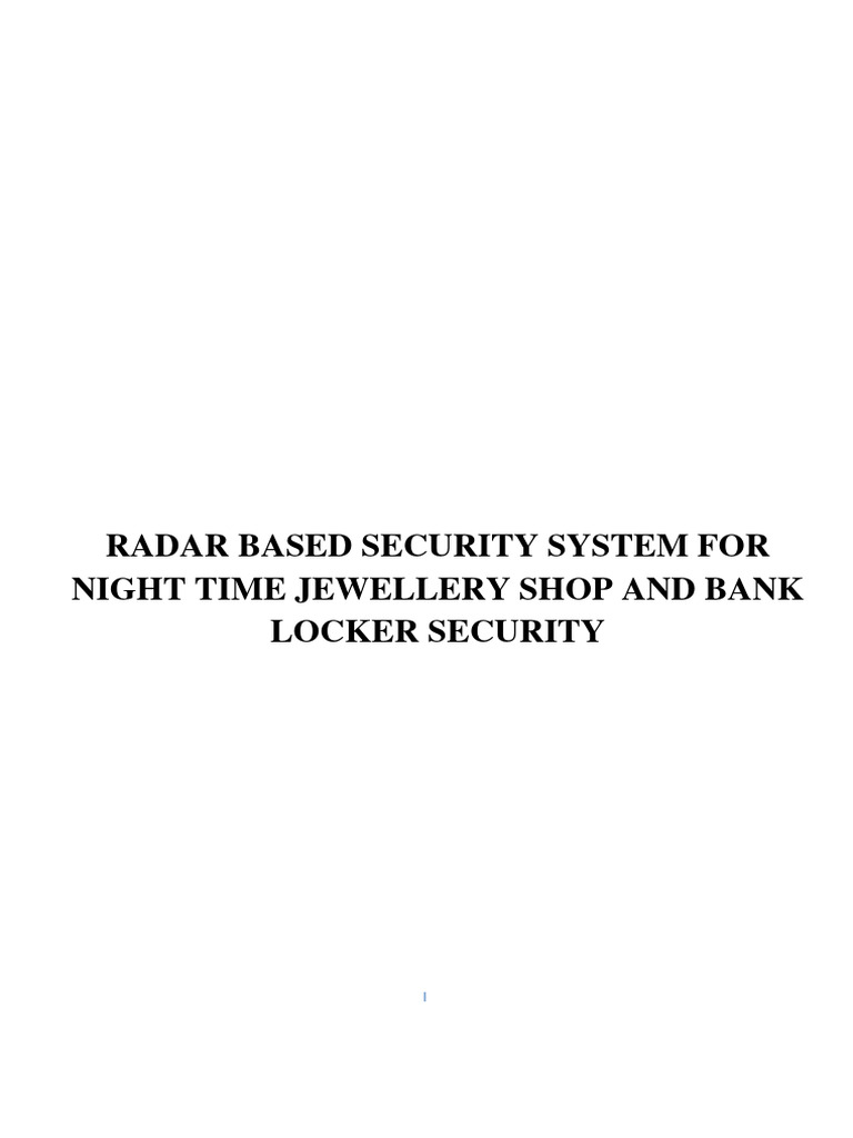 Radar Based Security System For Night Time Jewellery Shop and Bank Locker Security | PDF ...