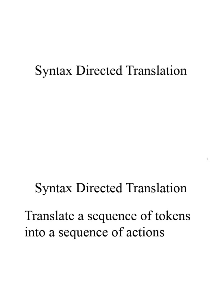 Syntax Directed Translation and Abstract Syntax Tree | PDF | Parsing ... Syntax Directed Translation and Abstract Syntax Tree | PDF | Parsing ...