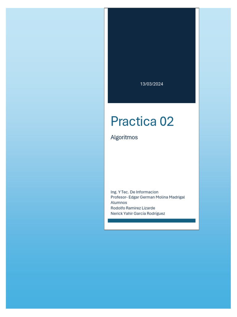Practica 02 Ing - Tec.Y de Infromacion | PDF | Algoritmos ...