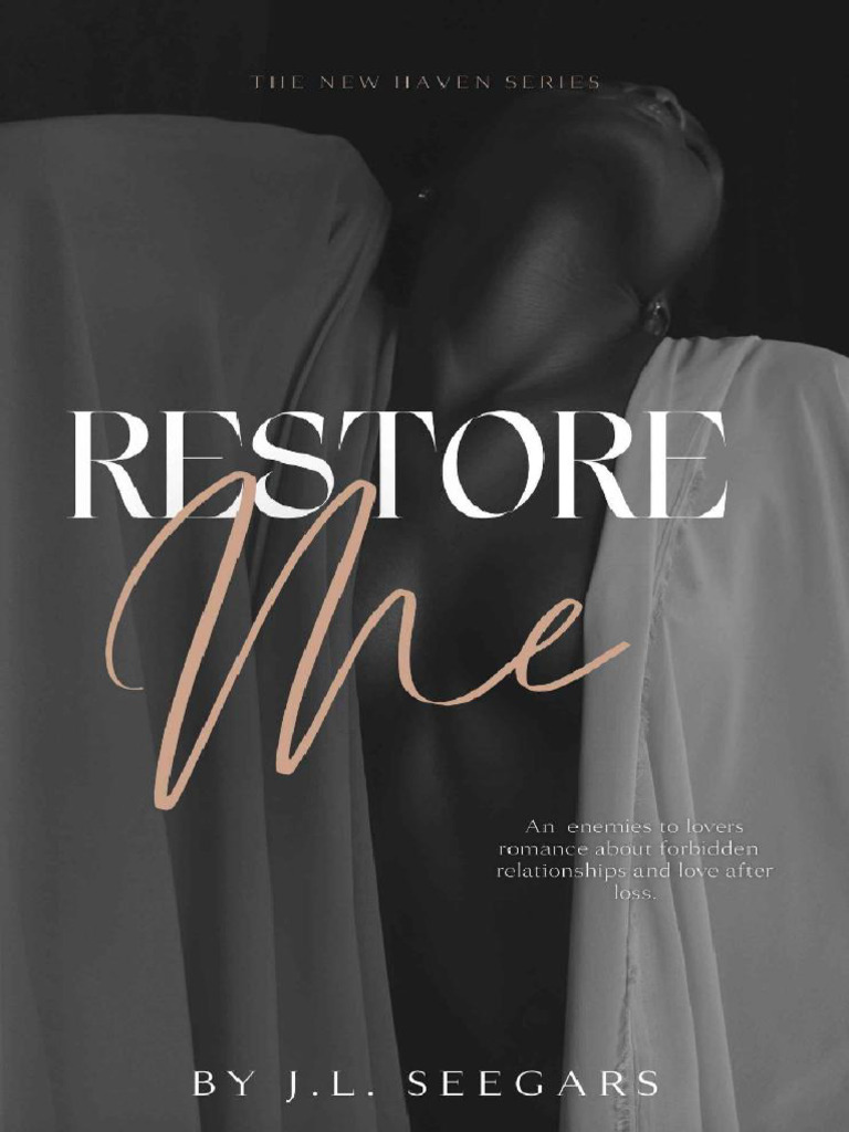 Restore Me - JL Seegars | PDF | Books
