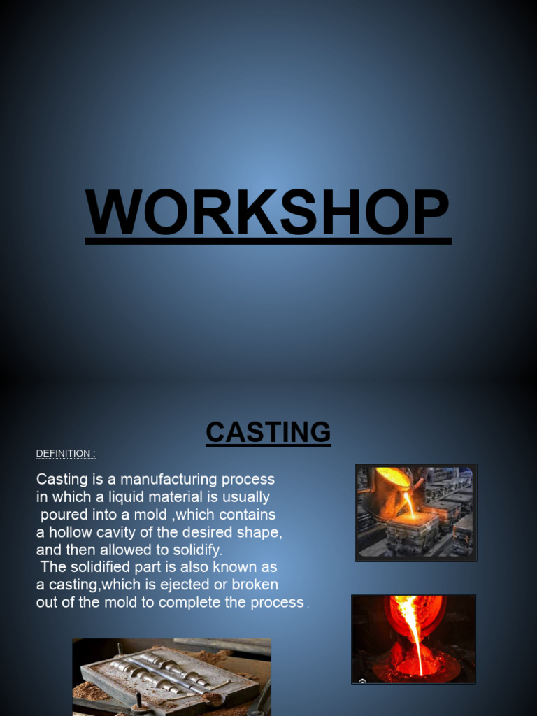 Workshop | PDF | Casting | Metals