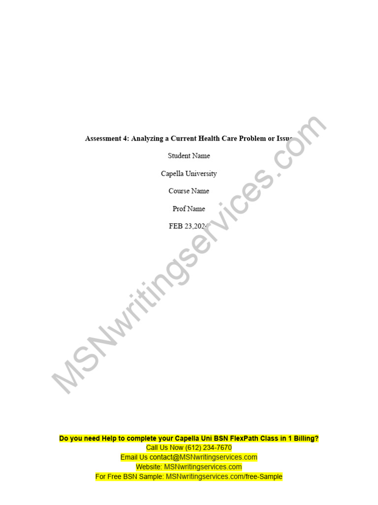 Nhs FPX 4000 Assessment 4 Analyzing A Current Health Care Problem or ...